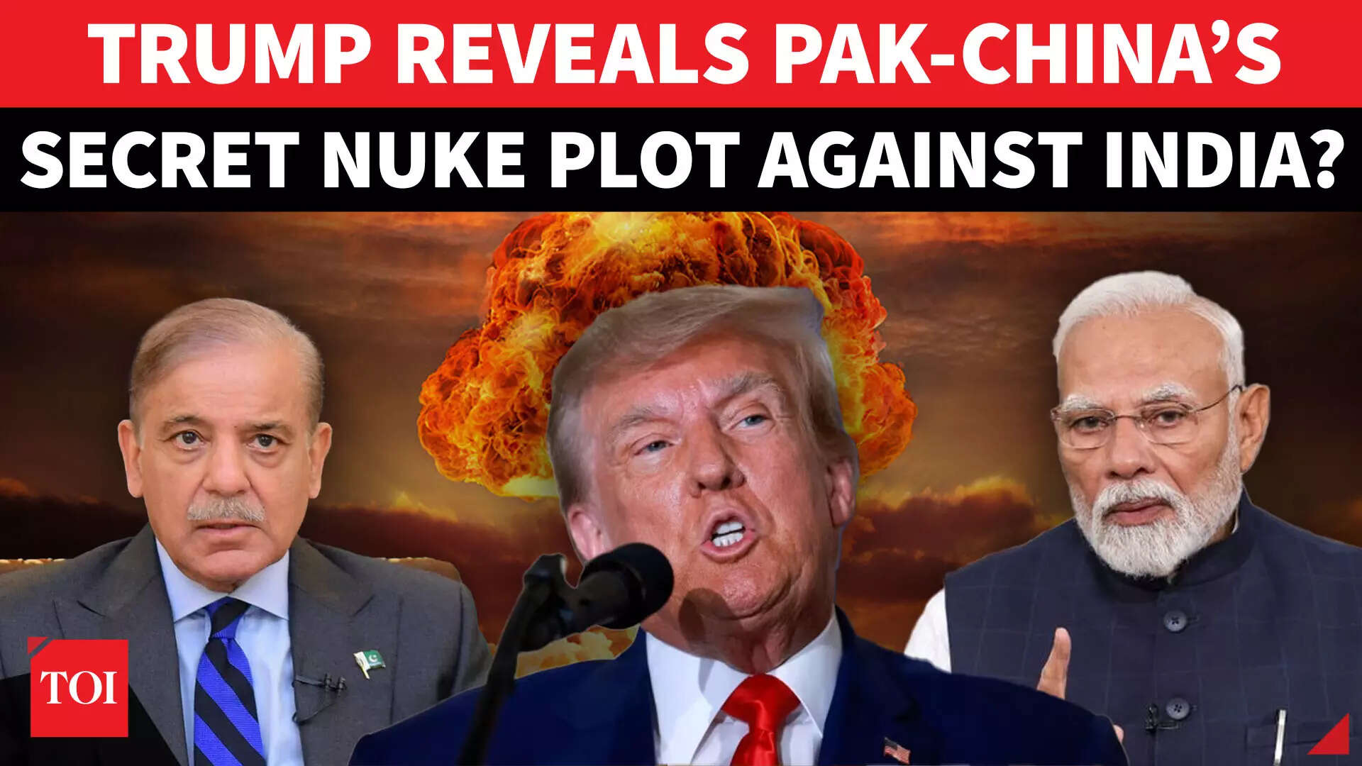 Trump Spills Pak-China’s Secret Nuclear Plot Against India? ‘Conducting ...