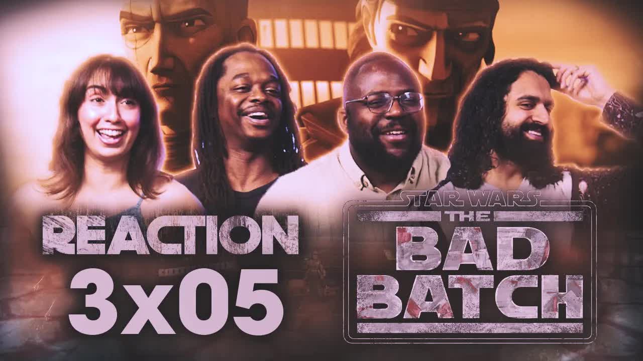Star Wars: The Bad Batch | 3x5 The Return | Group Reaction
