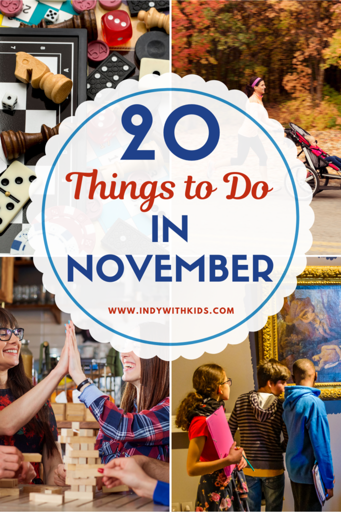20 Great Things to Do in Indianapolis in November 2025