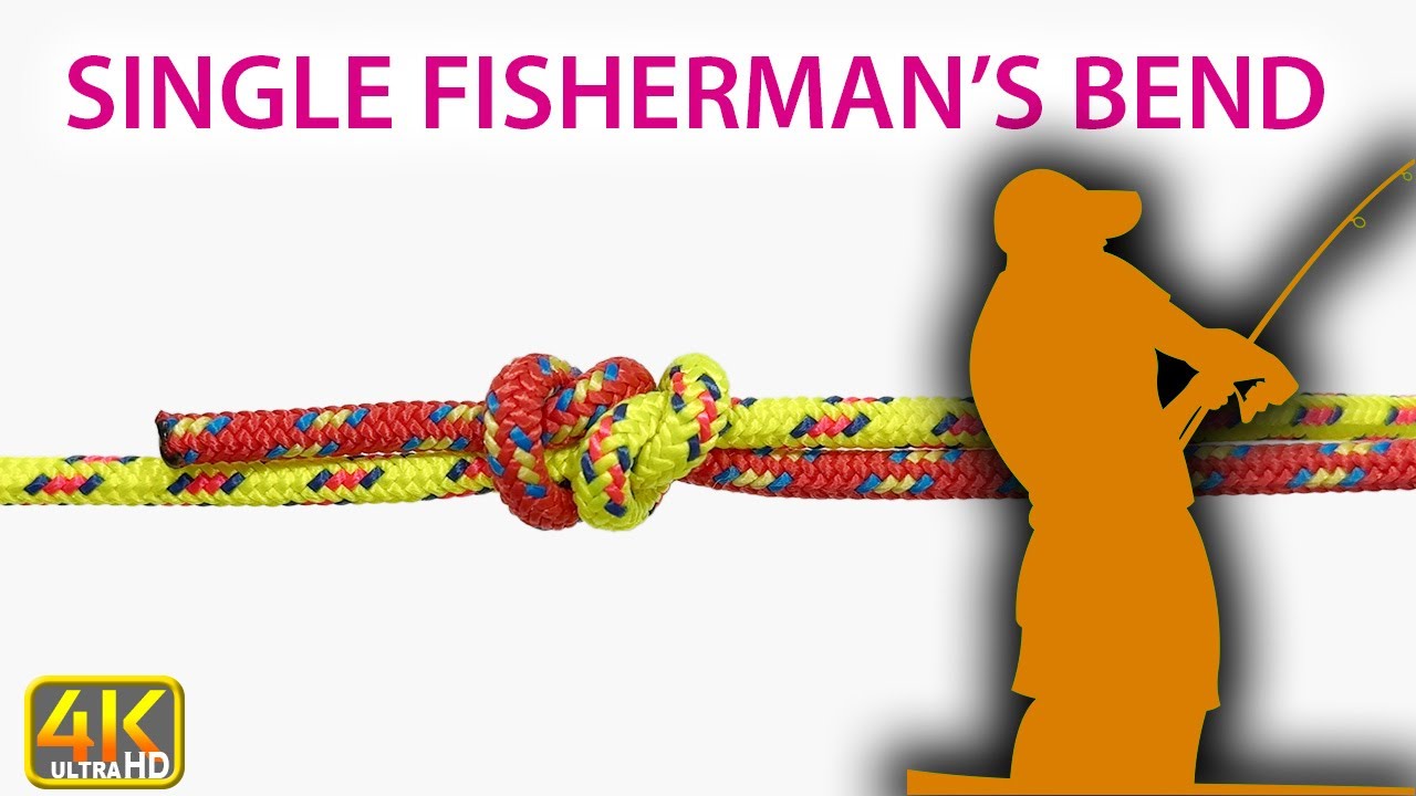 Master the Single Fisherman’s Bend Knot — The Strongest Way to Join Two ...