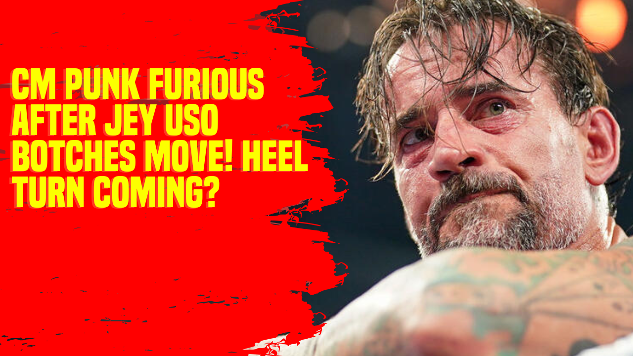CM Punk furious after Jey Uso botches move! Heel turn coming #CMPunk # ...
