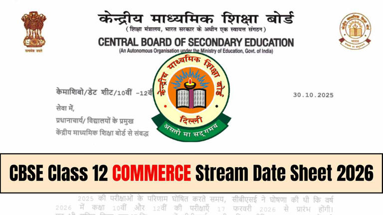CBSE Class 12th Commerce stream Date Sheet 2026: Check Full Schedule Here!