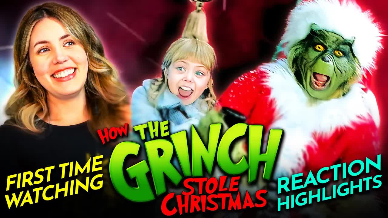 Cami wonders How the Grinch Stole Christmas (2000) movie reaction first ...