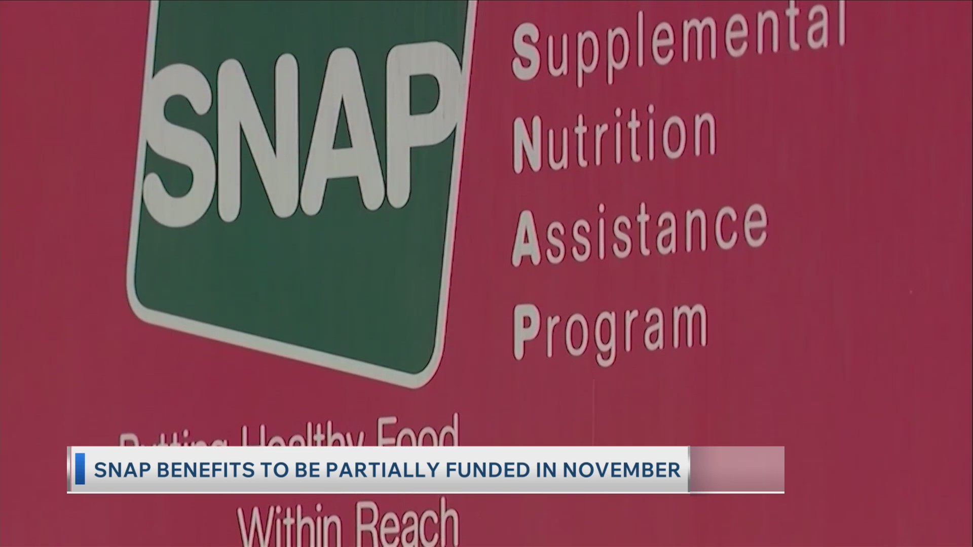 SNAP Benefits To Be Partially Funded In November