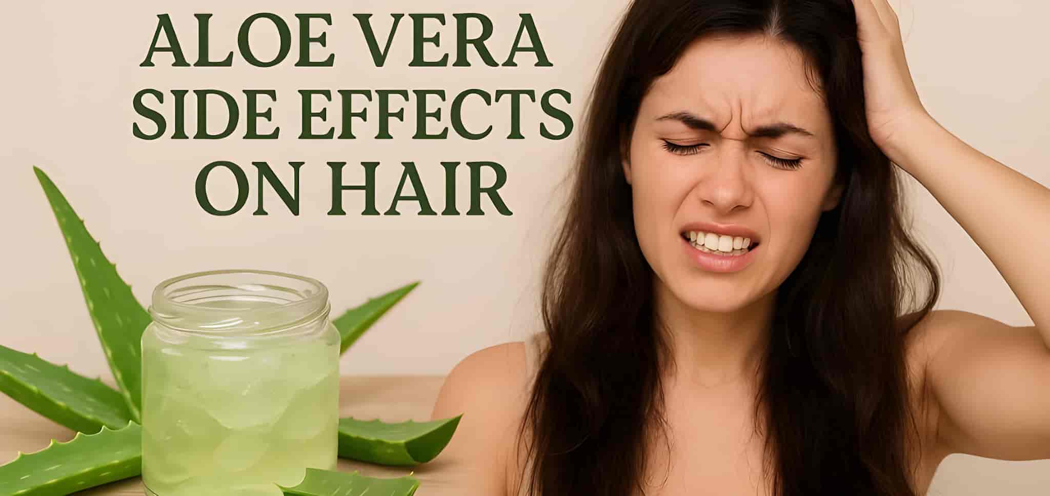 Aloe Vera Side Effects on Hair: Risks, Reactions and When to Avoid It