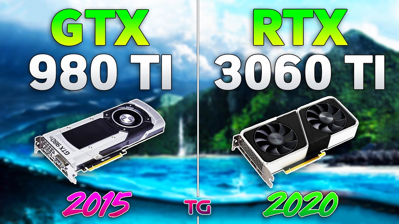 GTX 980 Ti vs RTX 3060 Ti - Test in 10 games