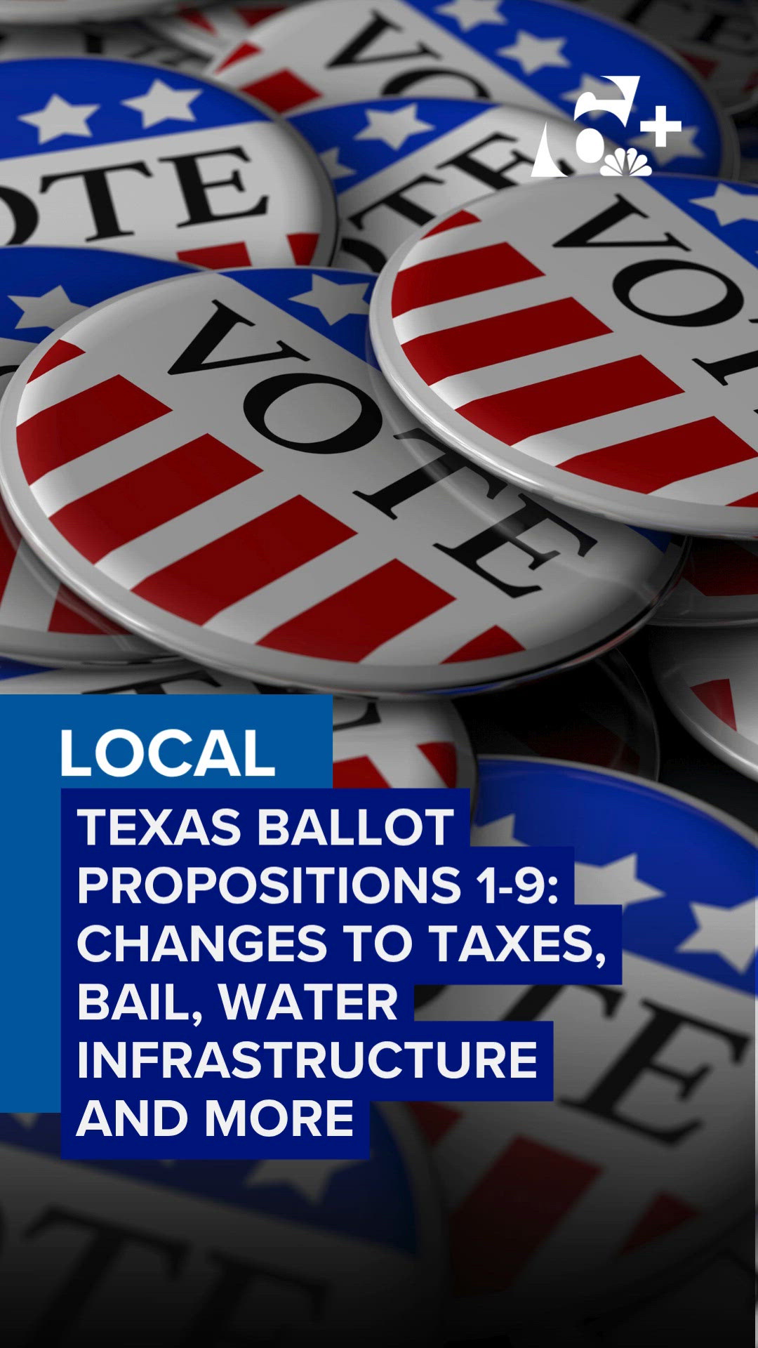 Texas Ballot Propositions 1-9: Changes to taxes, bail, water ...