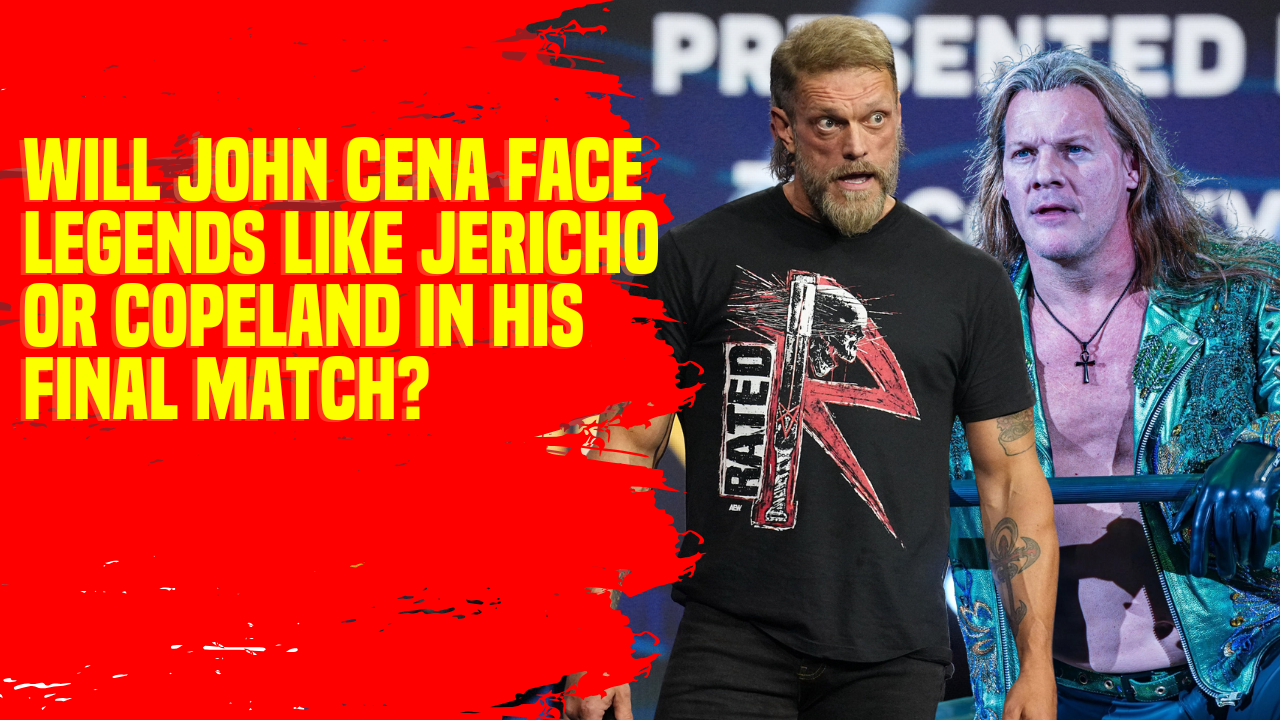 Will John Cena face legends like Jericho or Copeland in his final match ...