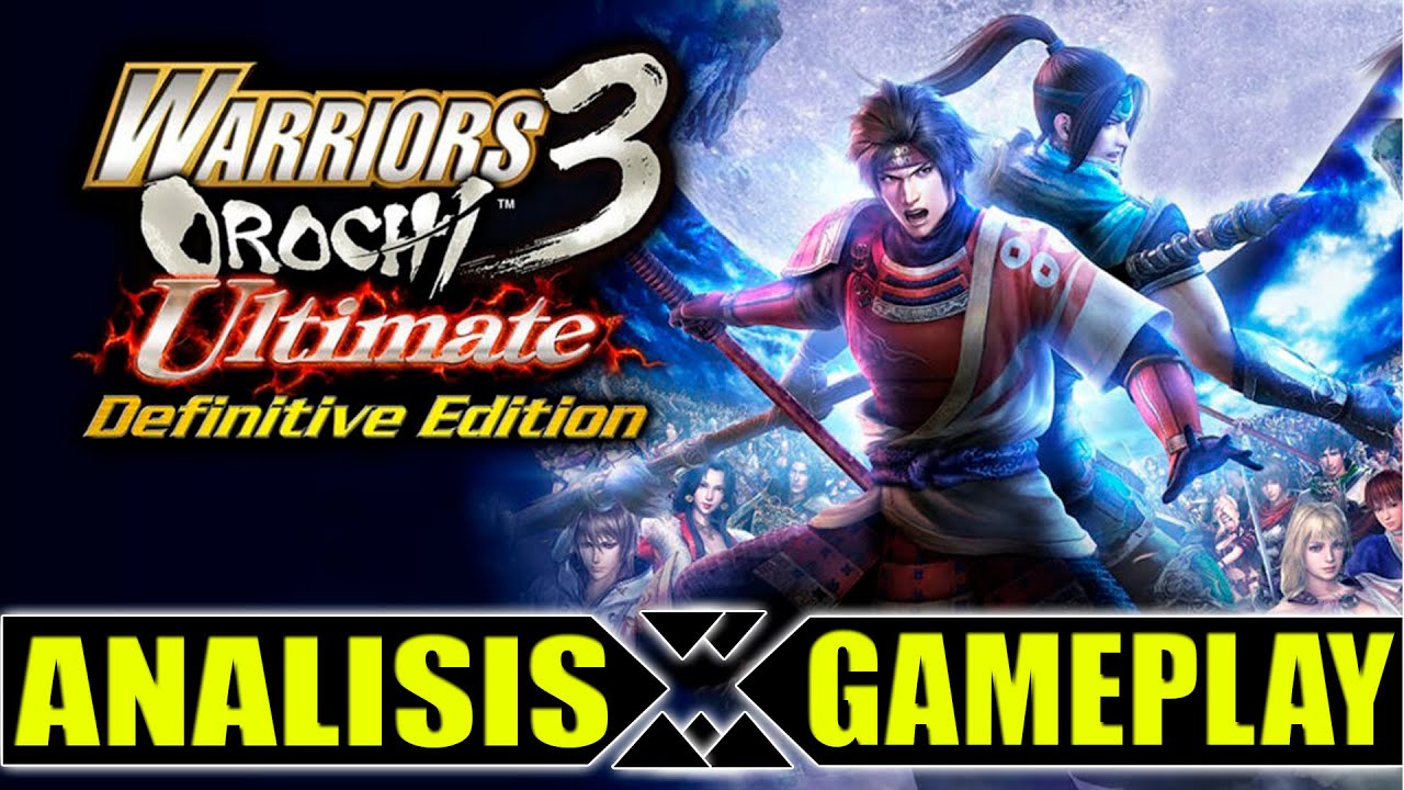 Jugamos a WARRIORS OROCHI 3 Ultimate Definitive Edition