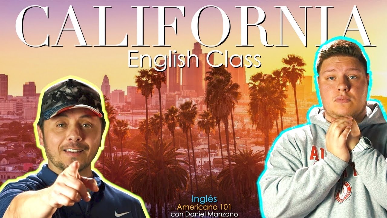 Palabras usadas muy usadas en CALIFORNIA!