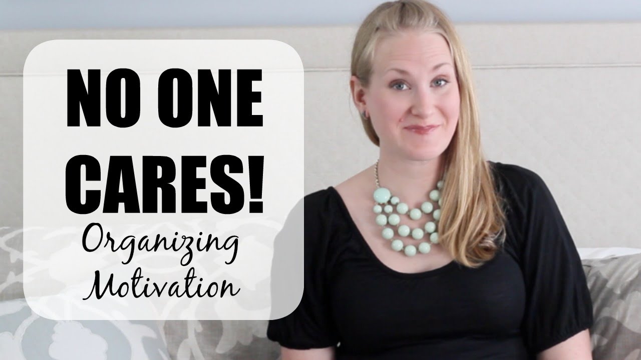 No one cares! | Organizing motivation
