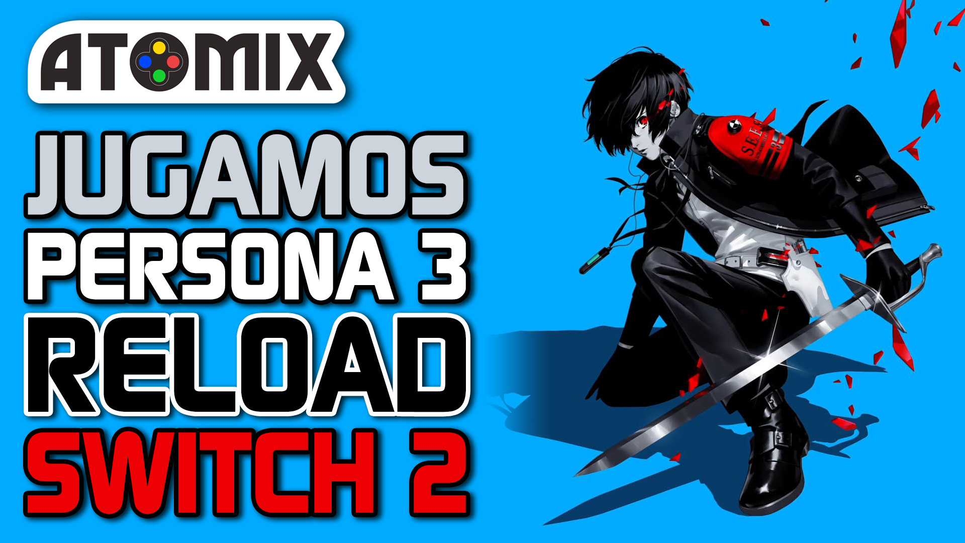 Persona 3 Reload – ¡En Switch 2!