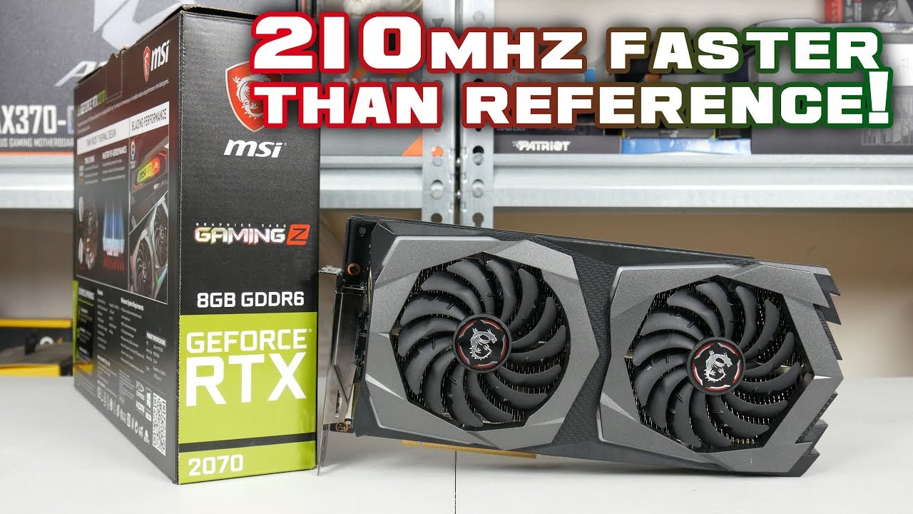 MSI RTX 2070 Gaming Z 8G review - 210MHz faster than reference
