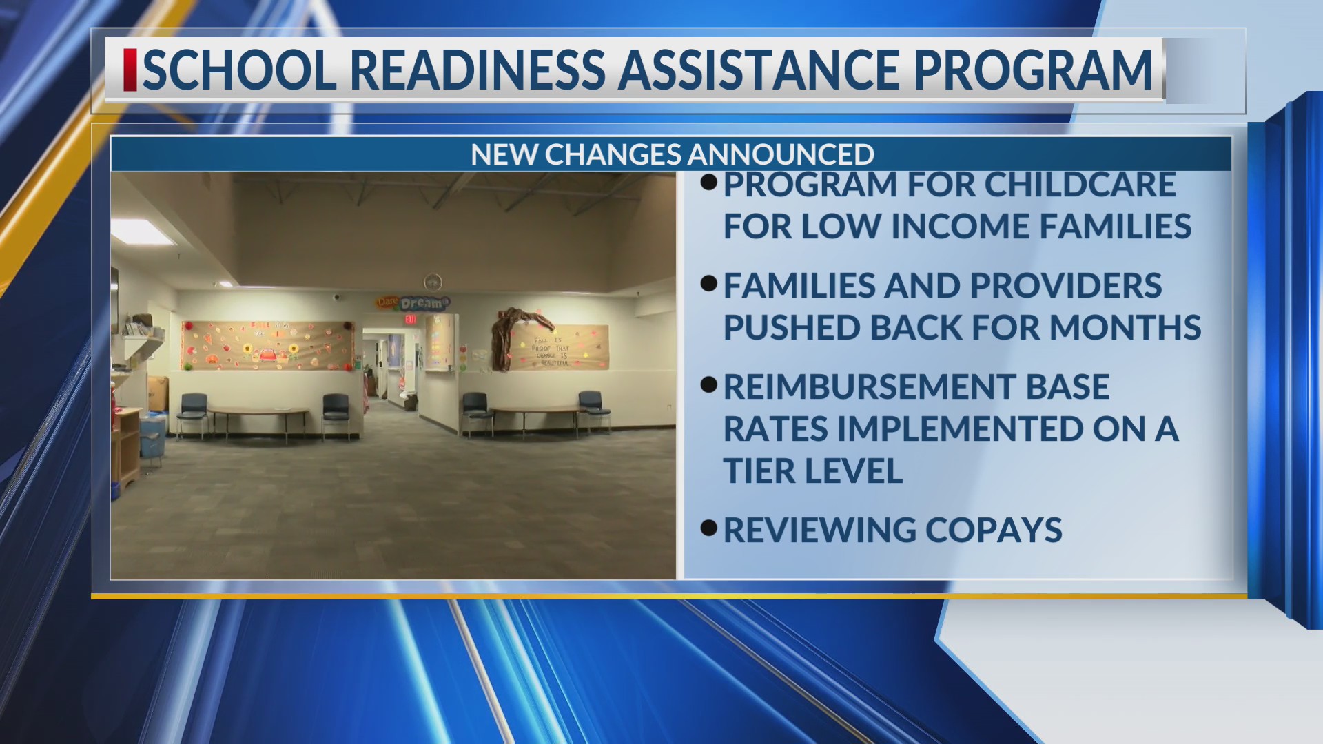 School readiness assistance program announces new changes