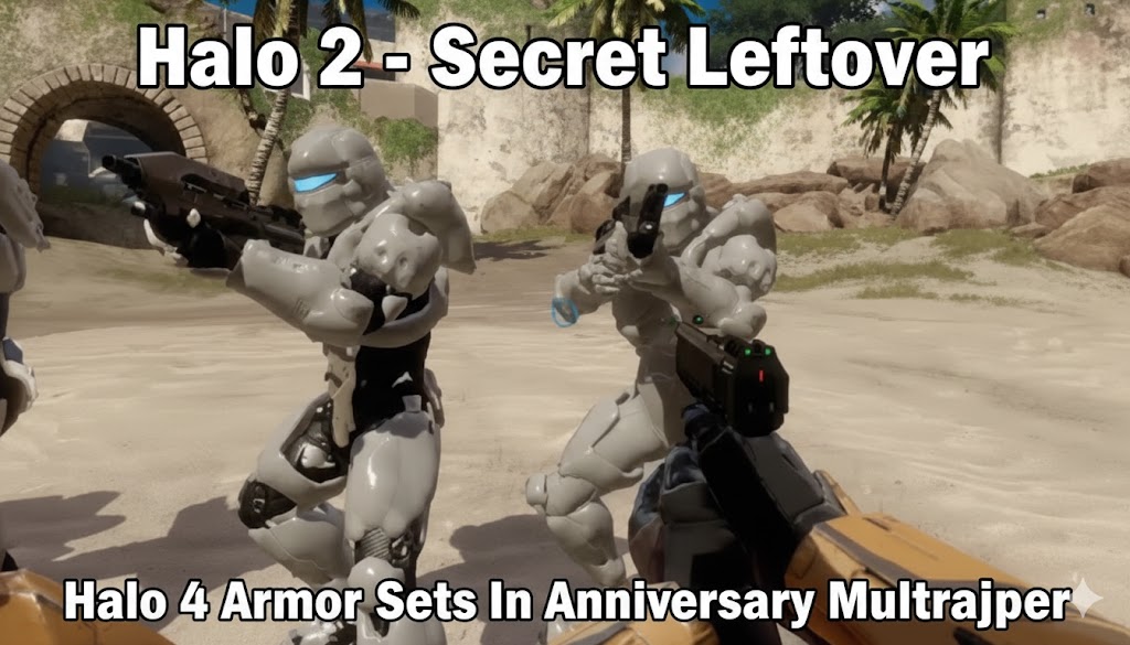 Halo 2 - Secret Leftover Halo 4 Armor Sets In Anniversary Multiplayer