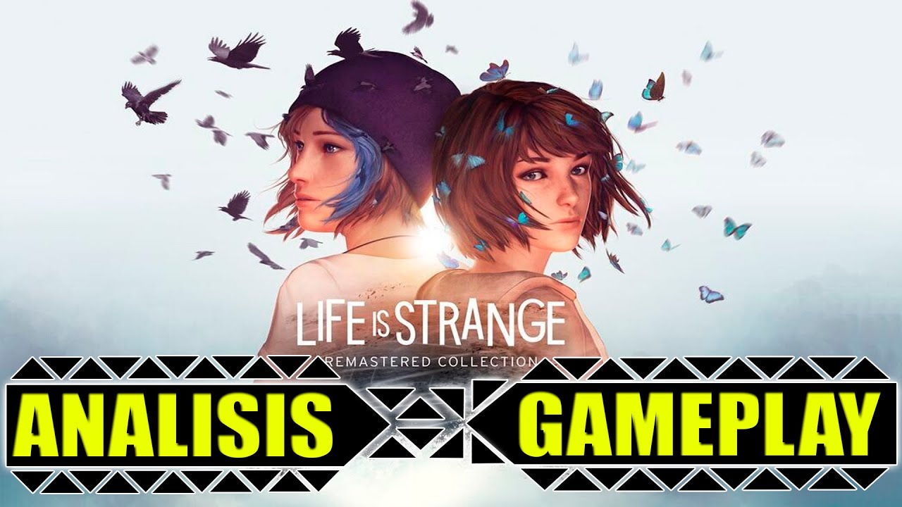 Jugamos a [Life Is Strange Remastered] esto es genial!
