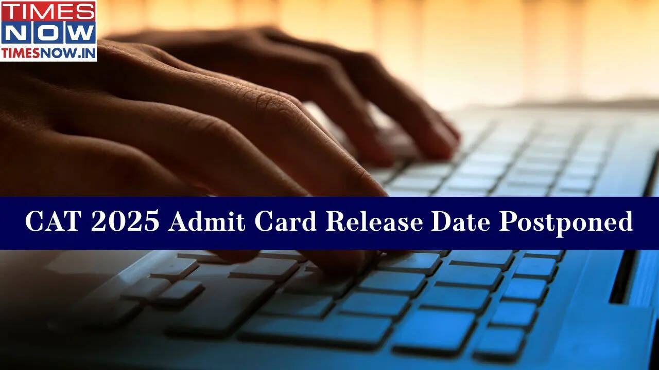 IIM CAT 2025 Admit Card Release Date Postponed; Details Inside