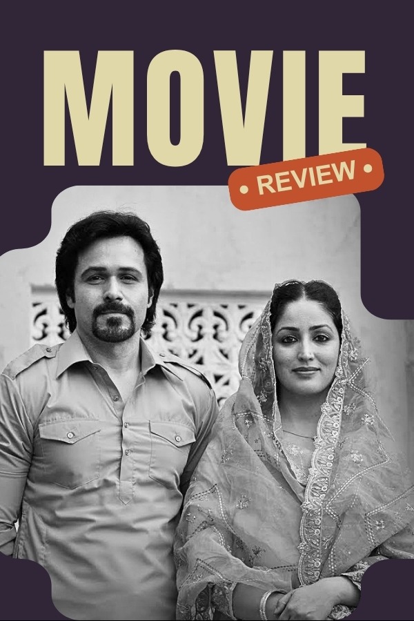Haq Movie Review: Yami, Emraan Deliver A Quiet Storm With A Voice That ...