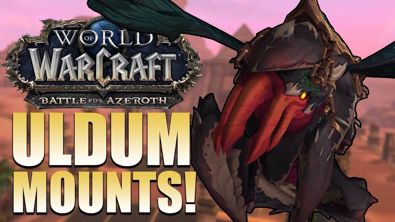 The 3 new Uldum mounts & where to find them | Patch 8.3