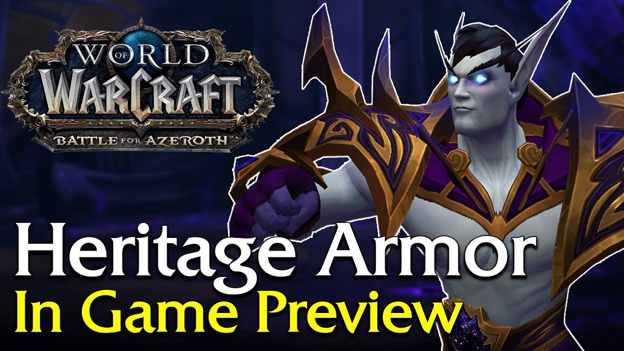 Allied race heritage armor - in game preview! | World of Warcraft