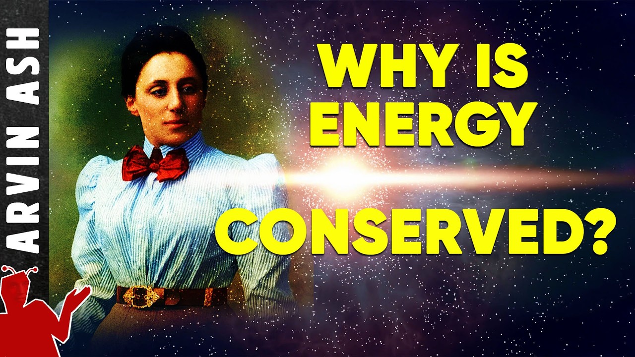 Energy can’t be created or destroyed! Why?