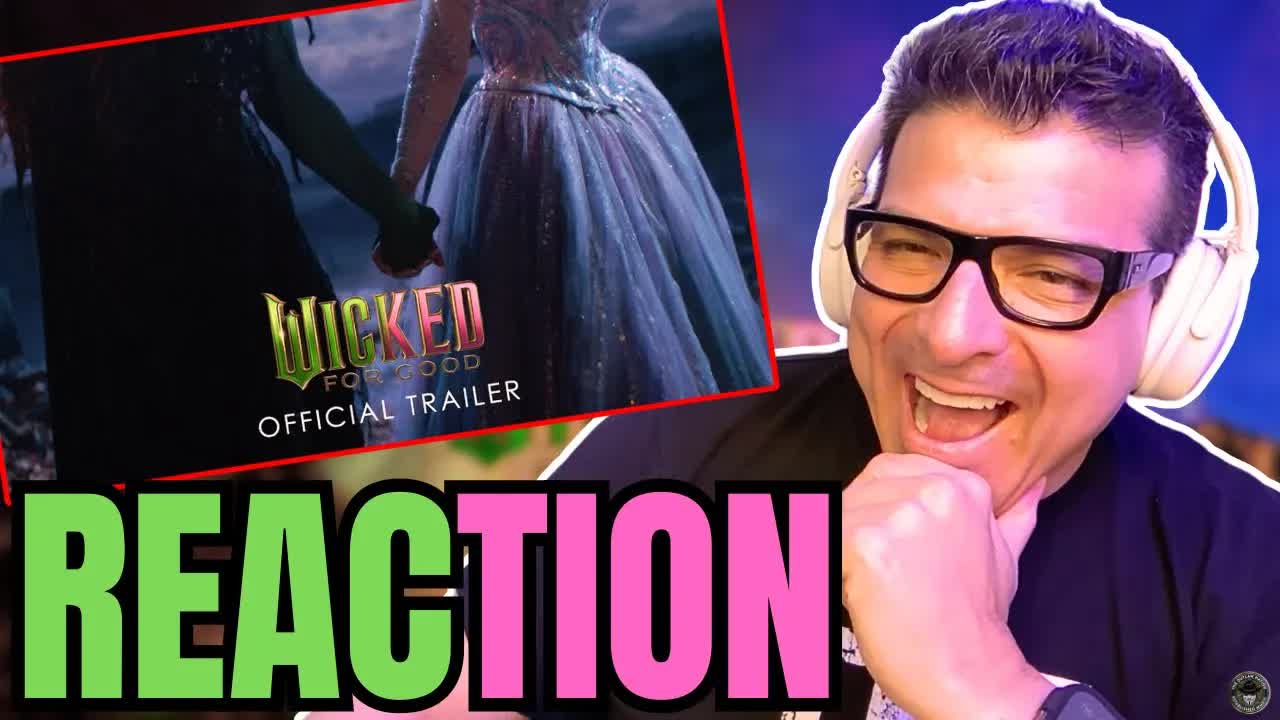 Wicked for good | Official trailer reaction | Universal Pictures ...