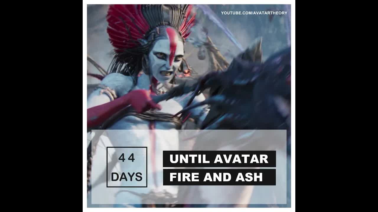 44 days until fire and ash | Avatar 3 countdown