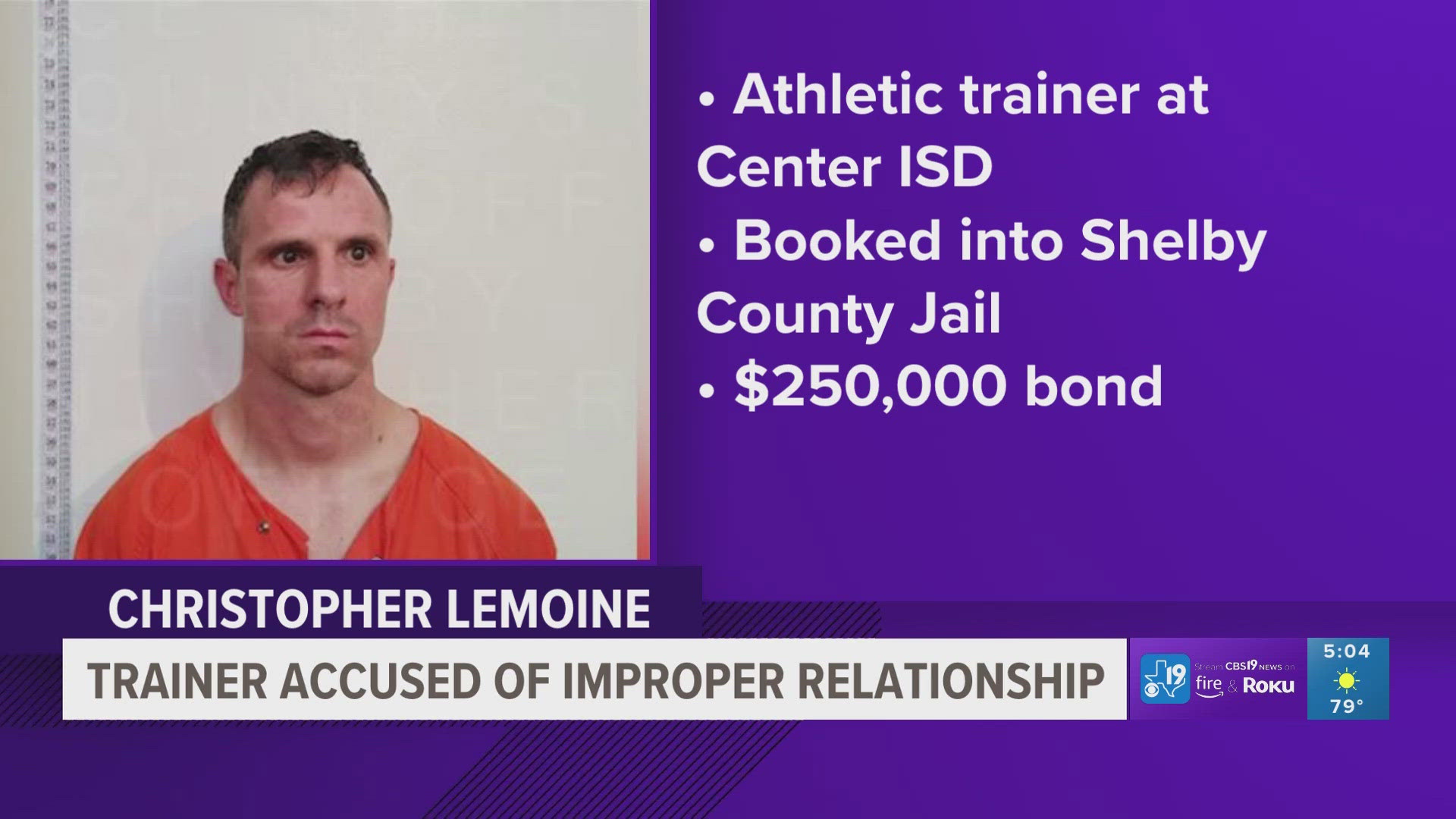Center ISD employee accused of having inappropriate relationship with student