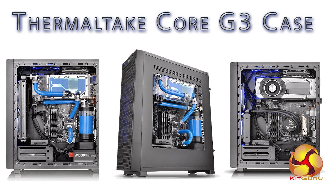 Thermaltake Core G3 case review