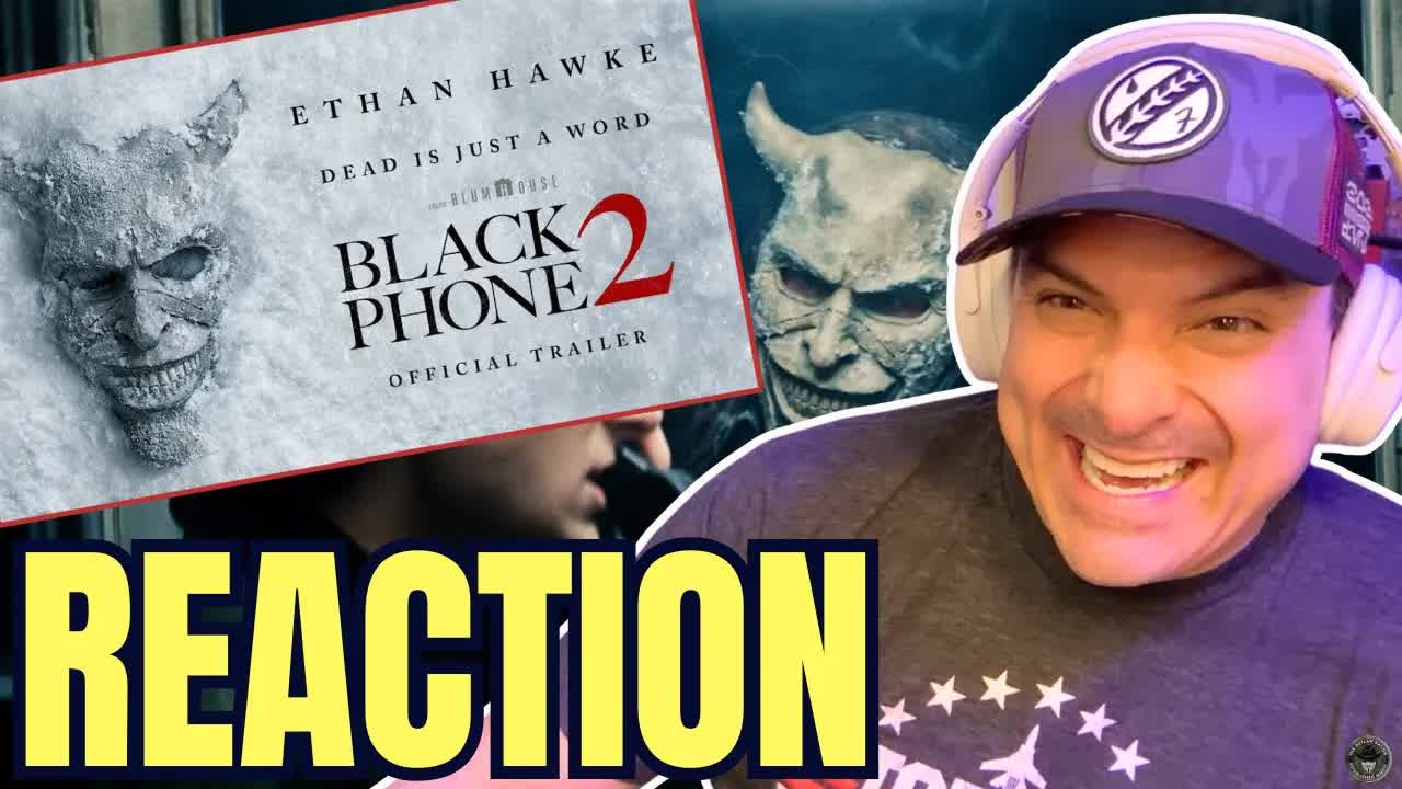 Black Phone 2 | Official trailer reaction | Universal Pictures | Scott ...