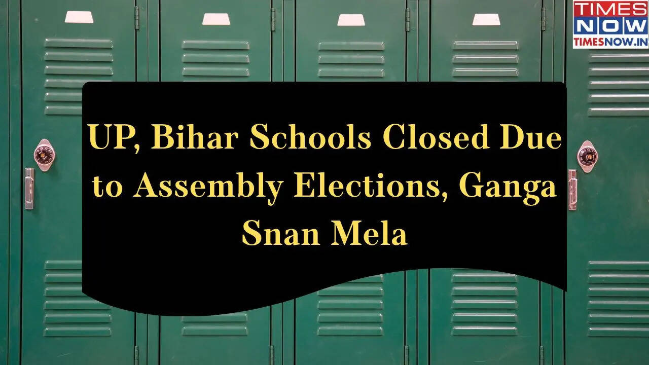 UP, Bihar School Holidays Announced Due to Assembly Elections, Ganga ...