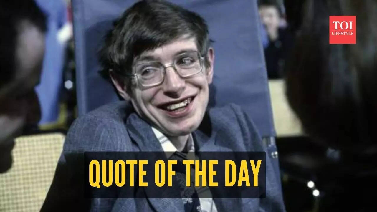 Quote of the day by Stephen Hawking: “However difficult life may seem ...