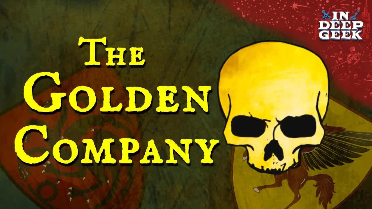 The Golden Company explained