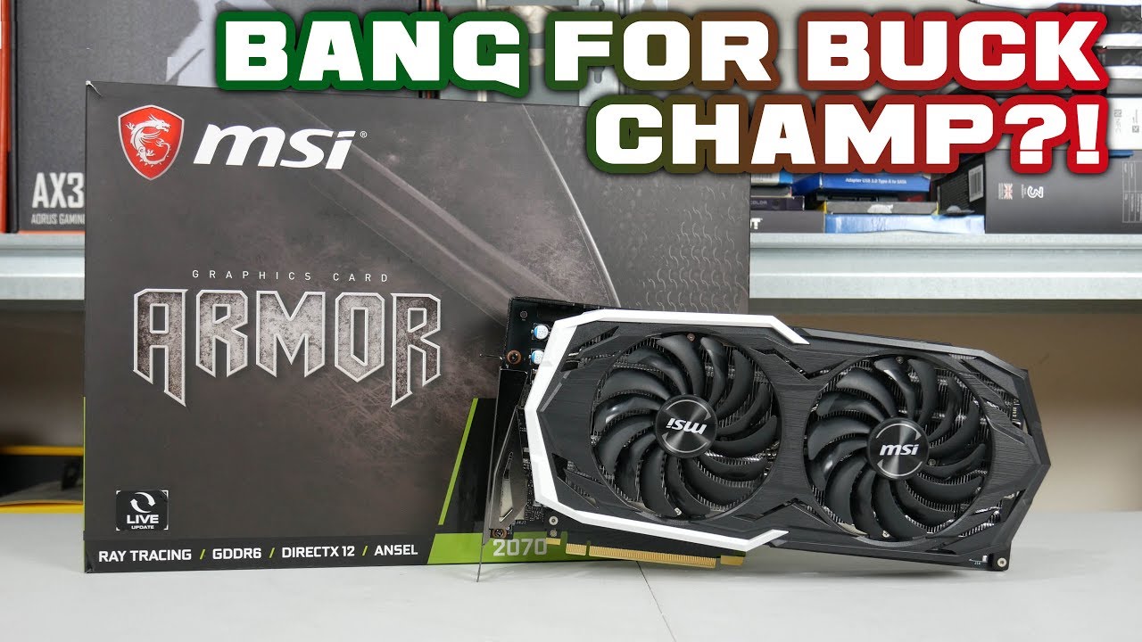 MSI RTX 2070 Armor 8G review - Bang for buck champ?