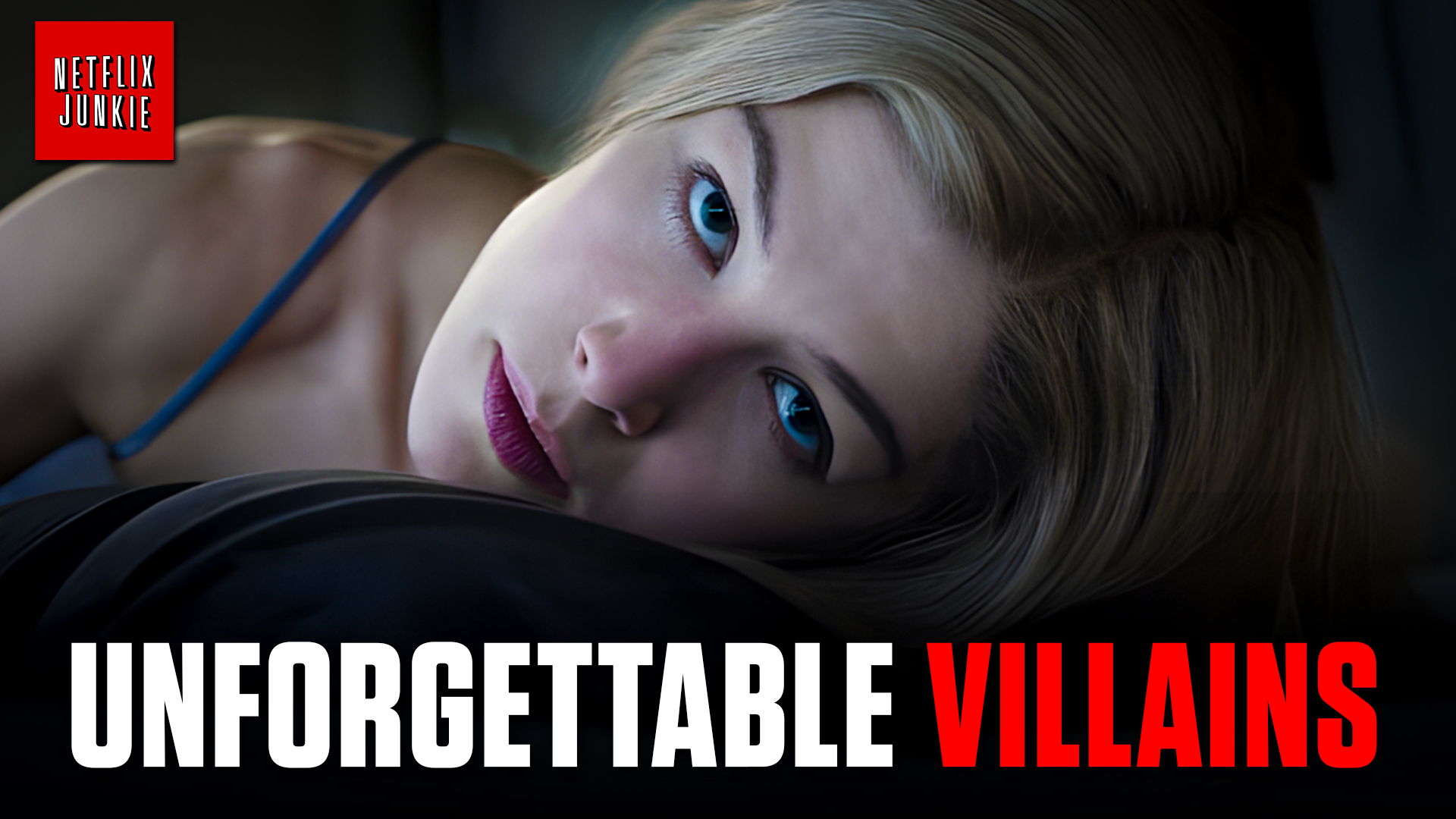 Netflix’s Coldest Villains Ranked