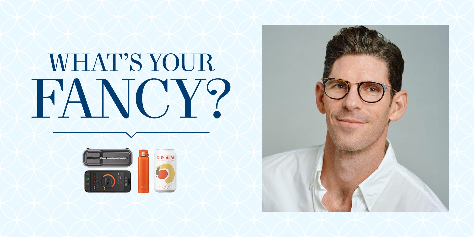 What's Your Fancy? Brian Schaefer of "Town & Country"