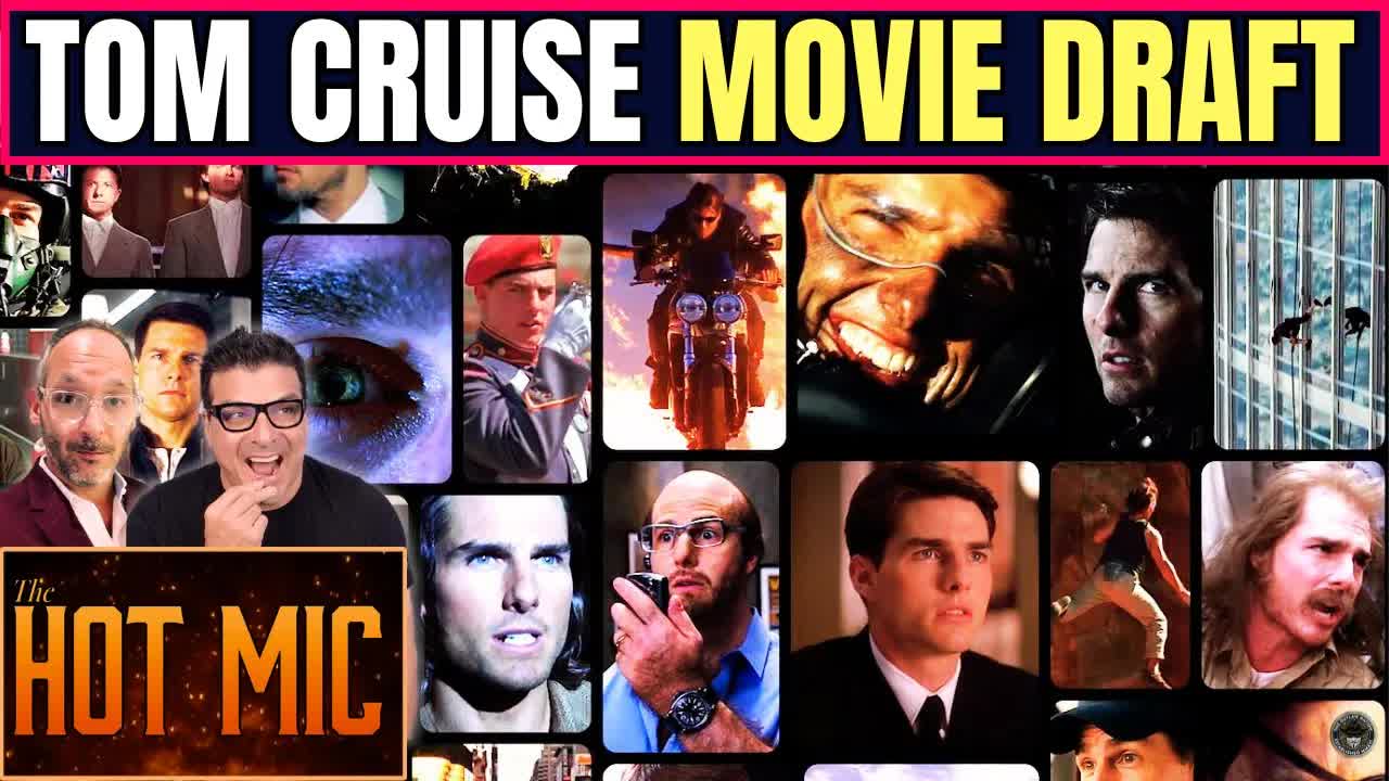 TOM CRUISE Movie Draft | Mission Impossible | Top Gun | THE HOT MIC
