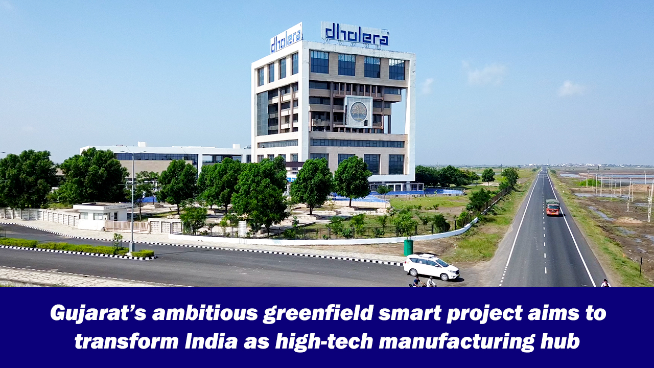 Gujarat’s ambitious greenfield smart project aims to transform India as ...
