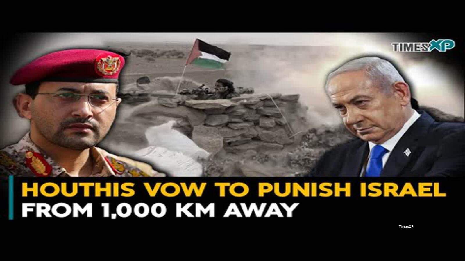 Iran-Backed Houthis Vow To Punish Israel From 1,000 kms Away Over Gaza ...