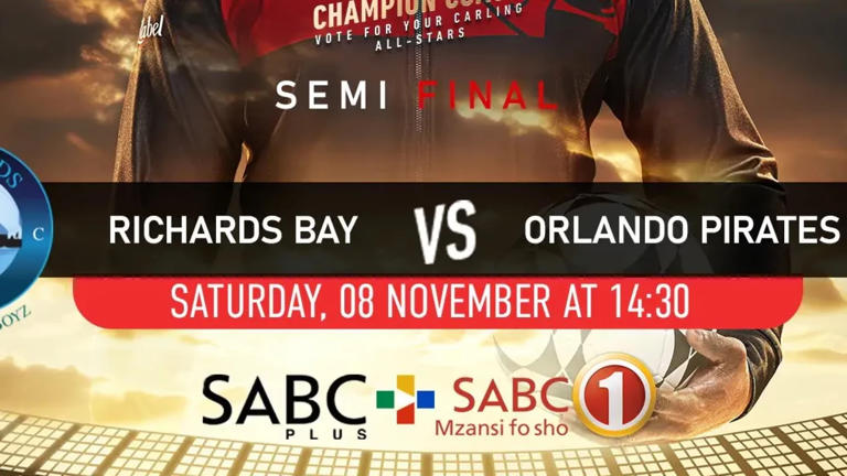 How can I watch Richards Bay face Orlando Pirates in the Carling ...
