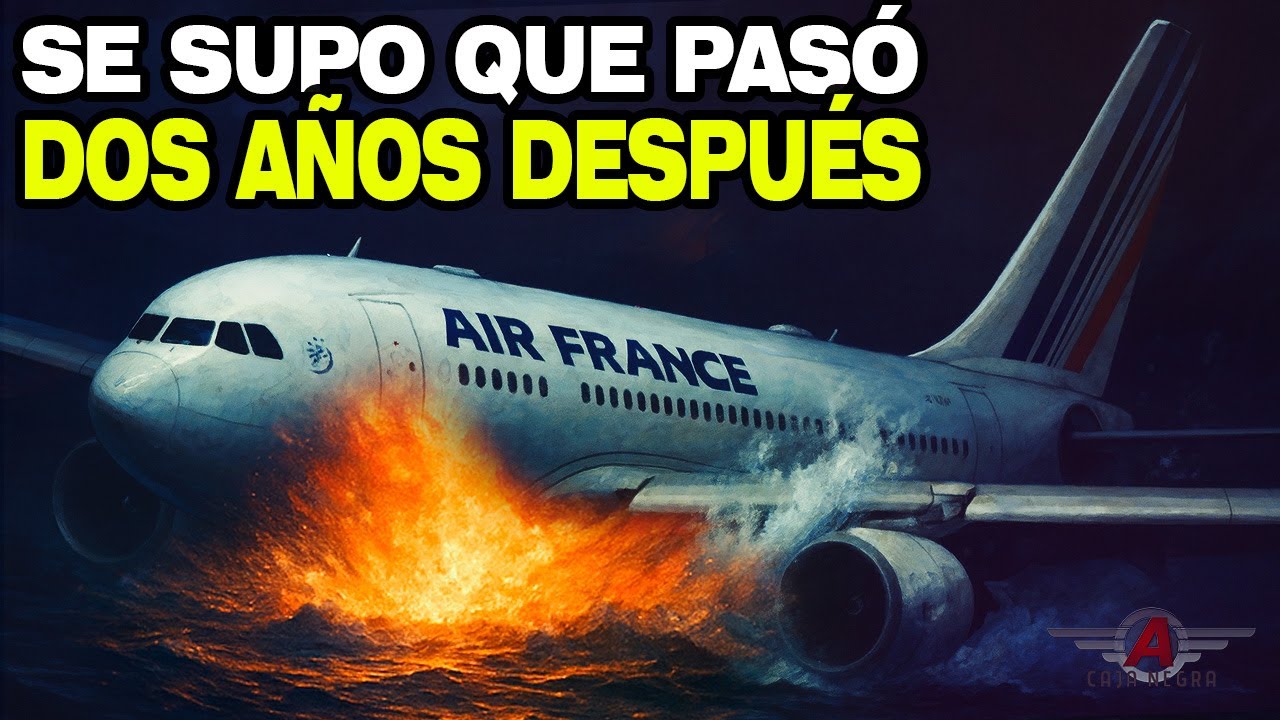 El misterio del vuelo 447 de Air France explicado fácil