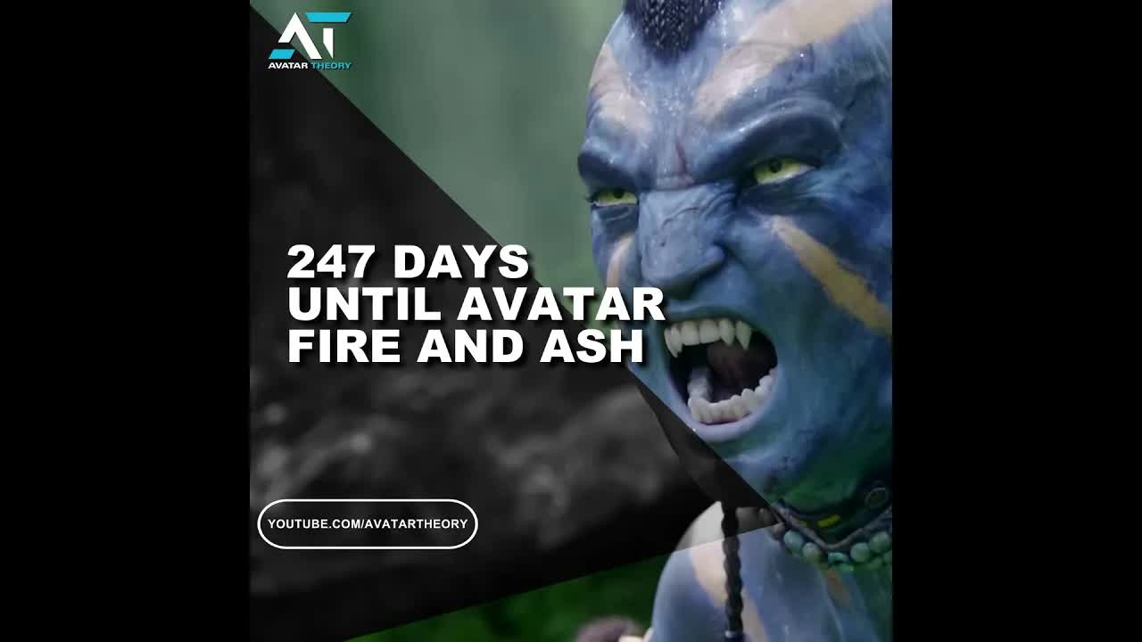 247 days until fire and ash | Avatar 3 countdown