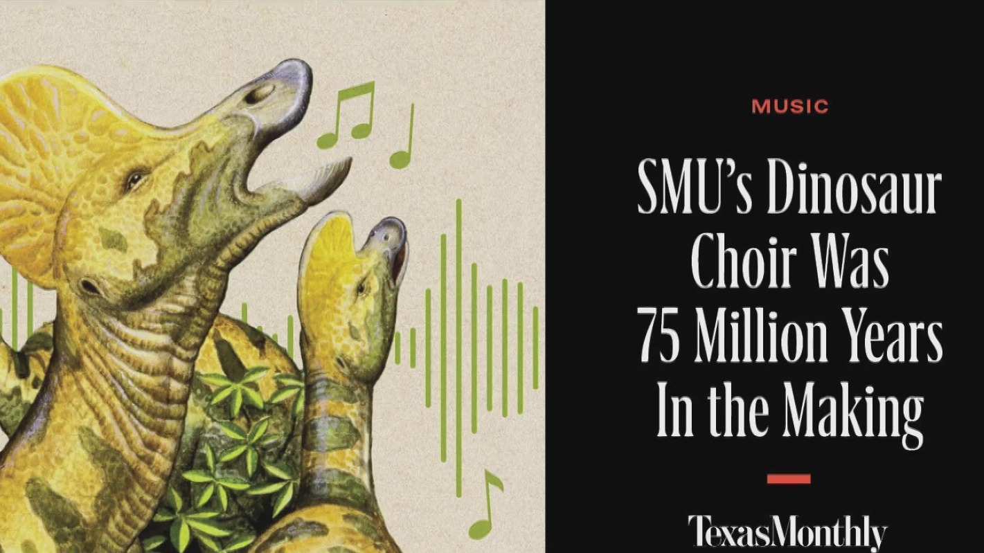 SMU's Dinosaur Choir was 75 million years in the making | Texas Monthly