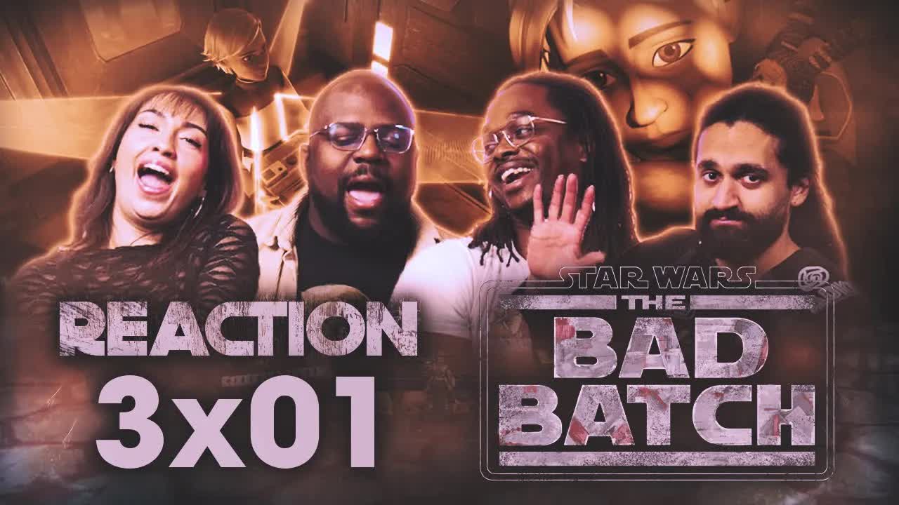 Star Wars: The Bad Batch | 3x1 Confined | Group Reaction