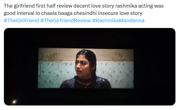 'The Girlfriend' Twitter review: Rashmika Mandanna wins hearts; Fans ...
