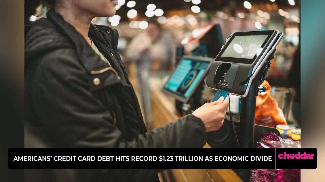 Americans’ Credit Card Debt Hits Record $1.23 Trillion as Economic ...