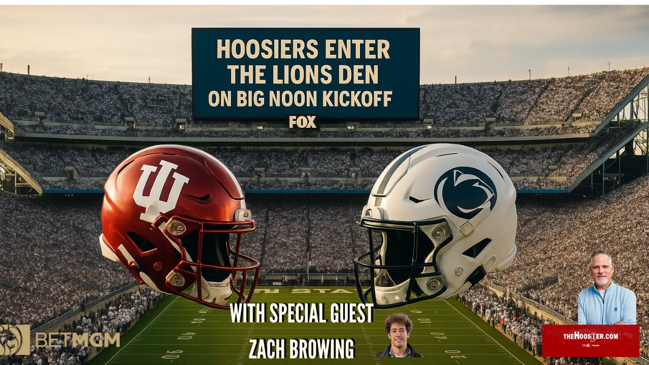 Hoosiers Enter The Lions Den — LIVE Hoosier Tailgate Tonight at 7:30 PM ET