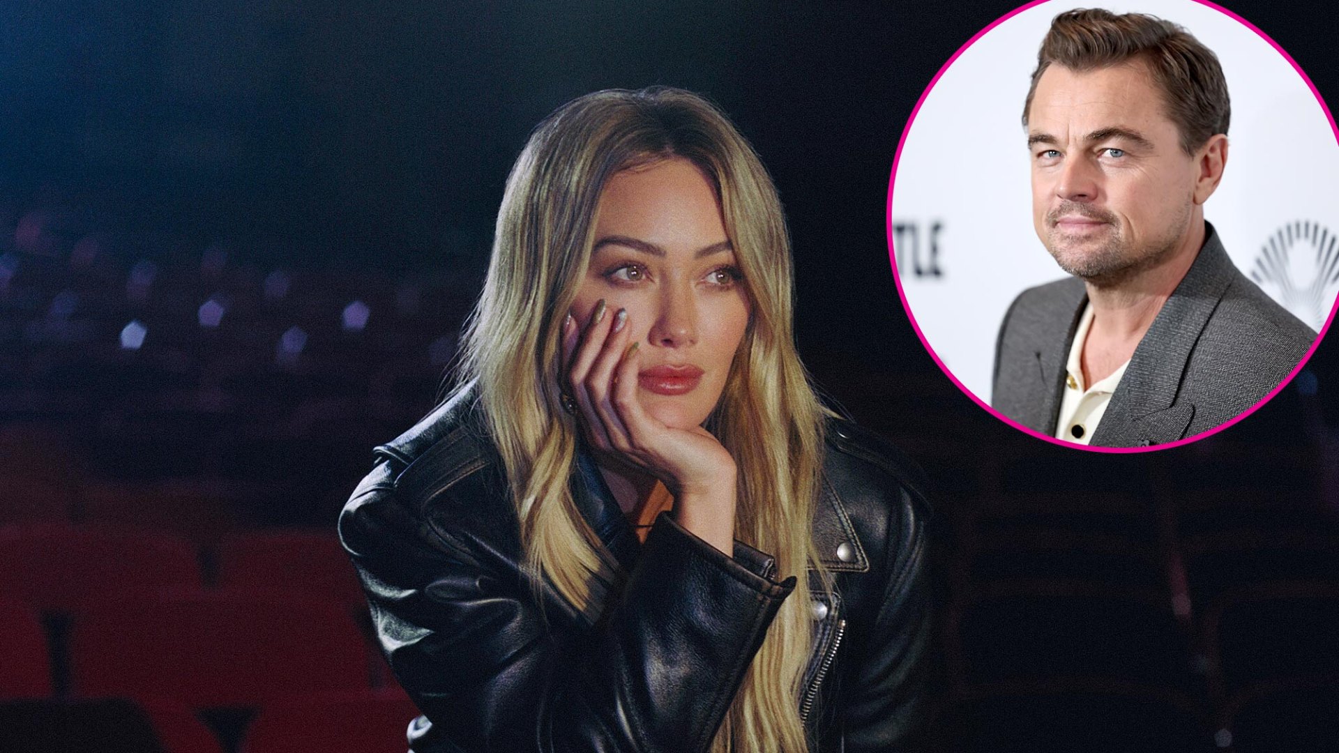 Hilary Duff's 1st New Song in 10 Years Includes Leonardo DiCaprio Shout-Out