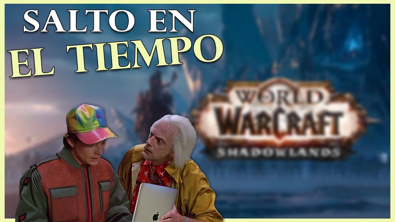 Salto temporal tras Shadowlands y refundación del lore de World of Warcraft