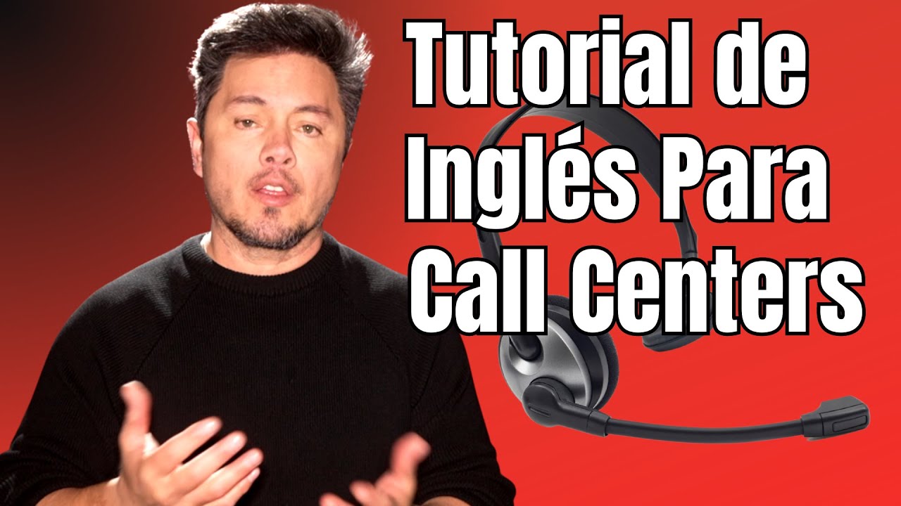Inglés Necesario Para Call Centers - Mejora tu acento inglés